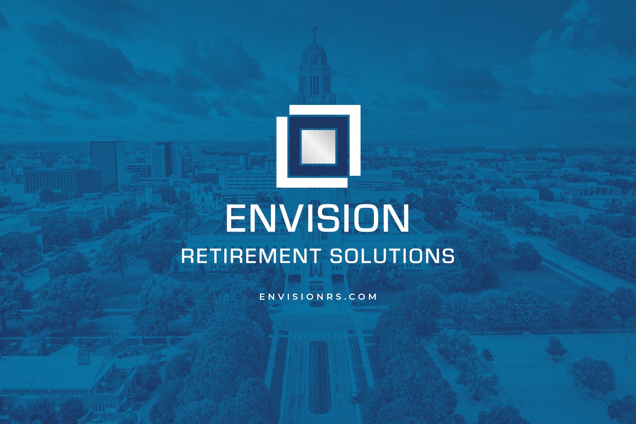 Envision Retirement Solutions | Financial Advisors | Nebraska